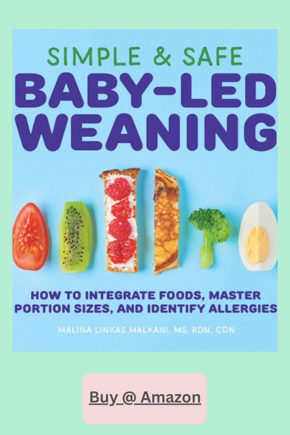 Exploring Baby Led Weaning: A Fun Journey to Independence! - Wanderer Mom